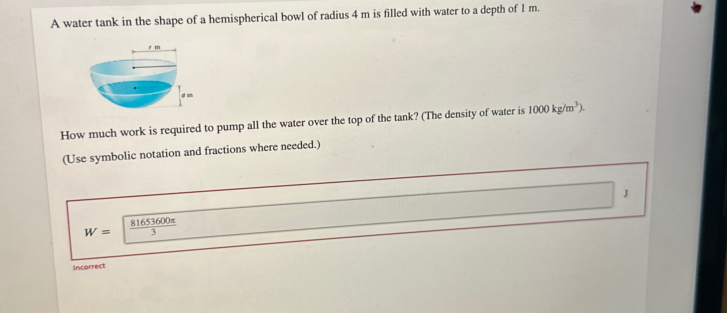 Solved A water tank in the shape of a hemispherical bowl of | Chegg.com