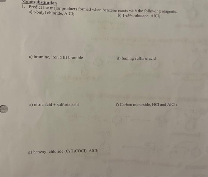 Solved Monosubstitution 1. Predict the major products formed | Chegg.com