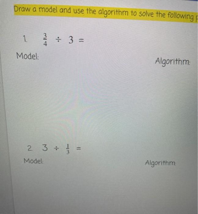 Solved Draw a model and use the algorithm to solve the | Chegg.com