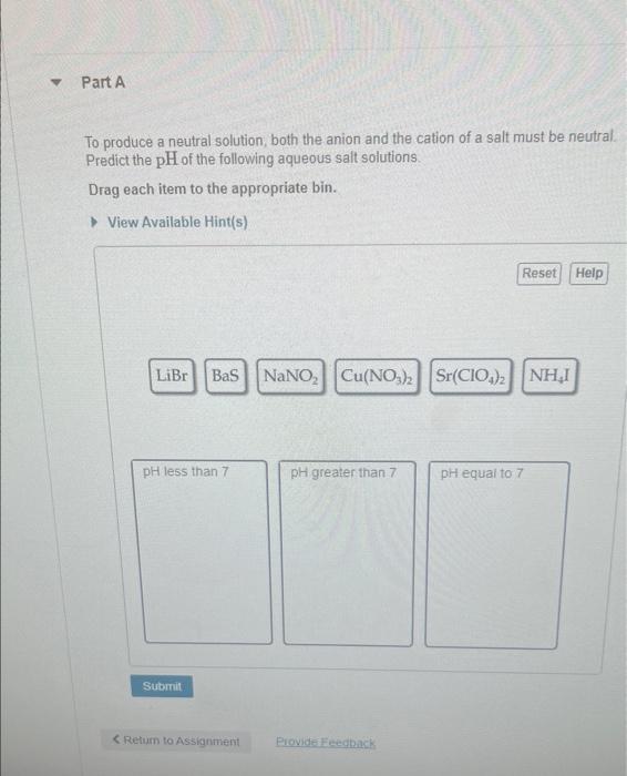 Solved To produce a neutral solution, both the anion and the | Chegg.com