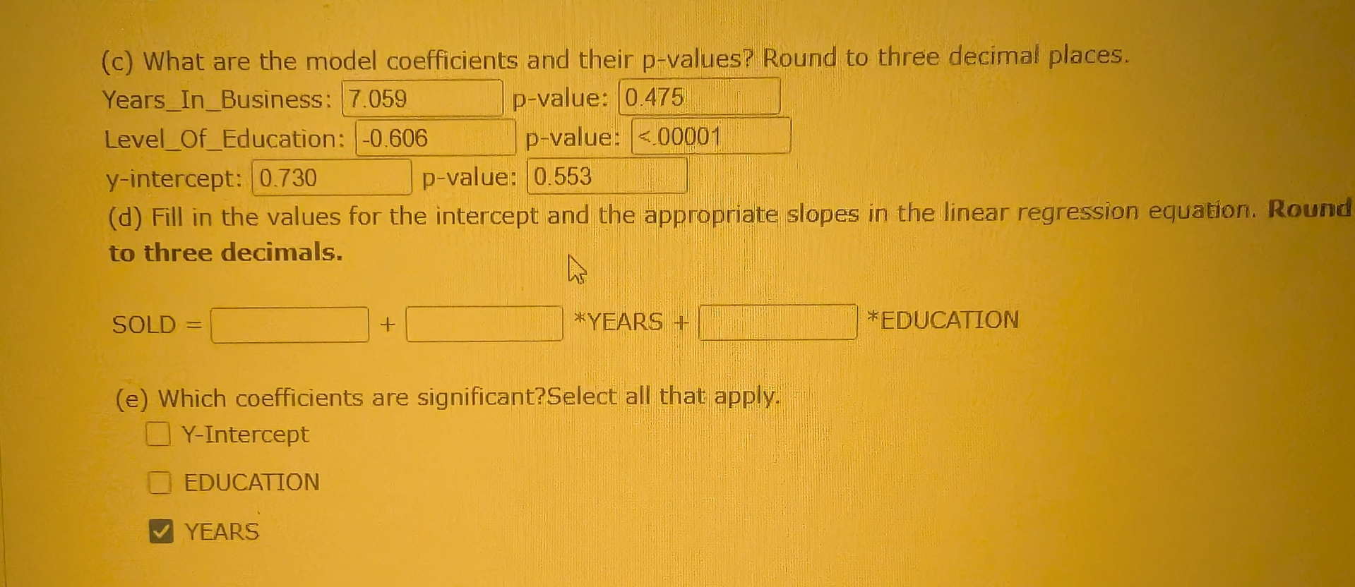 Solved (c) ﻿What are the model coefficients and their | Chegg.com