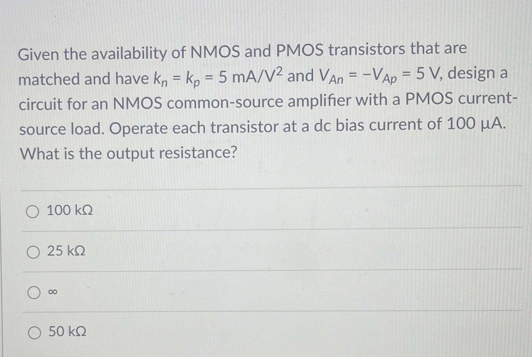 Solved Given the availability of NMOS and PMOS transistors | Chegg.com