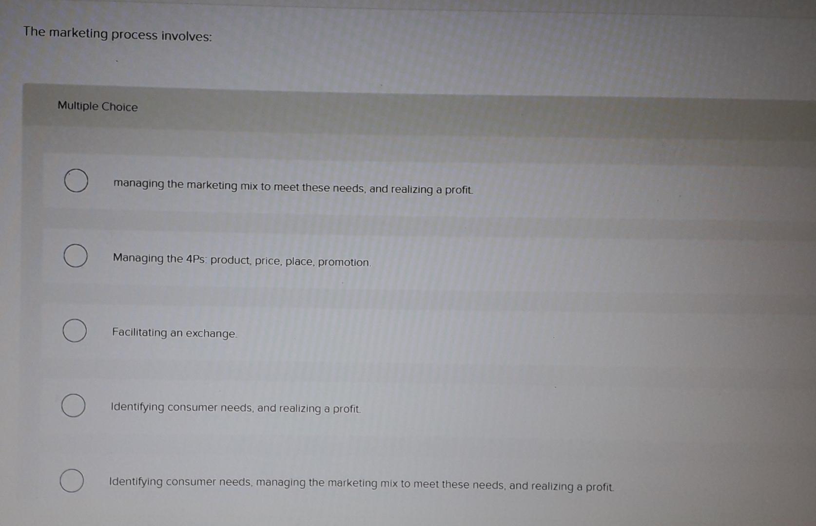 Solved The marketing process involves:Multiple | Chegg.com