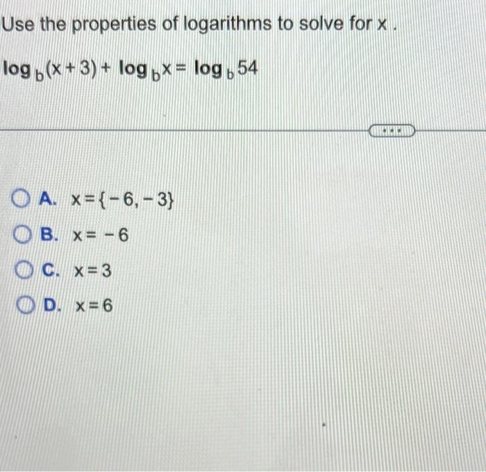 Solved Use the properties of logarithms to solve for X. | Chegg.com