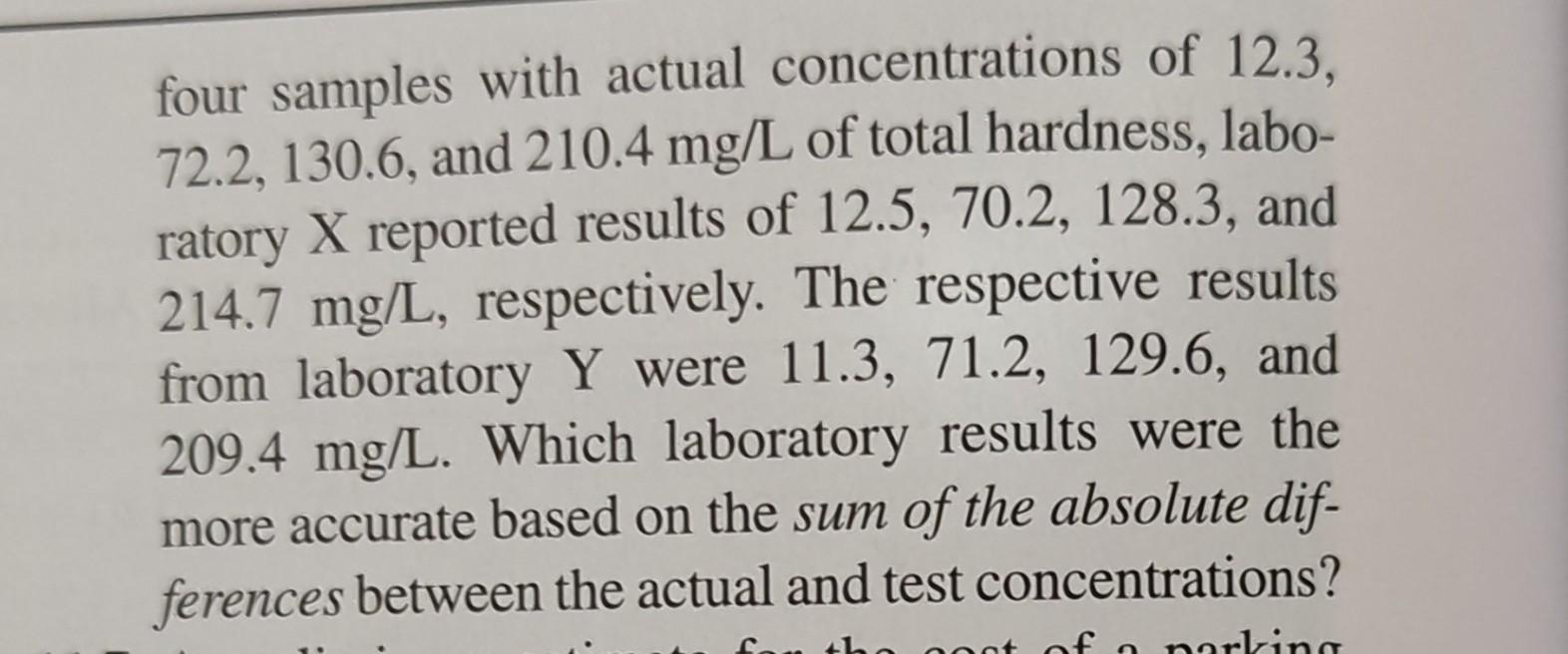 Solved .6 To evaluate the performance of certified water | Chegg.com