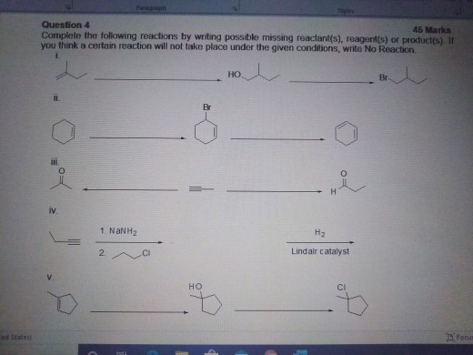 Solved Question 4 45 Marks Complete the following reactions | Chegg.com