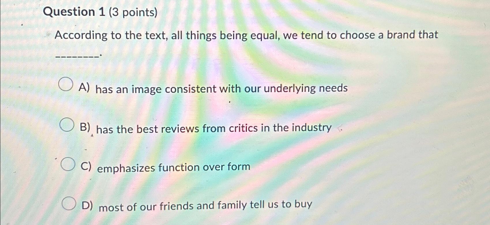 Solved Question 1 (3 ﻿points)According to the text, all | Chegg.com