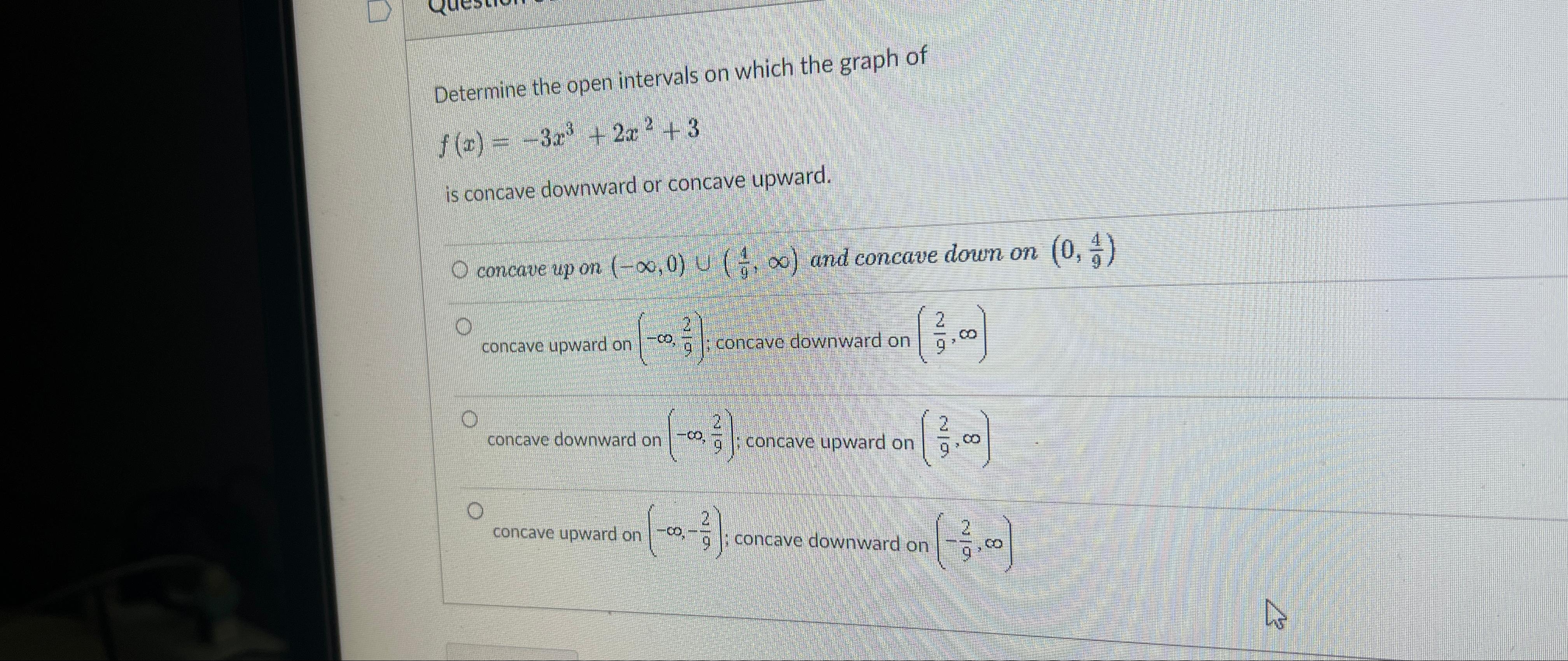 Solved Determine the open intervals on which the graph | Chegg.com