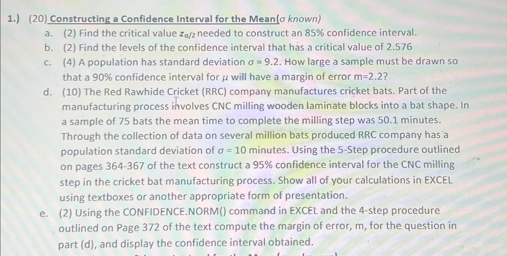 Solved 1.) (20) ﻿Constructing a Confidence Interval for the | Chegg.com