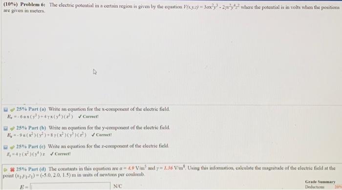 Solved (10\%) Problem 6: The clectric potential in a certain | Chegg.com