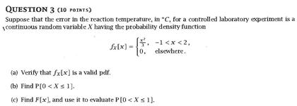 Solved: Suppose That The Error In The Reaction Temperature... | Chegg.com