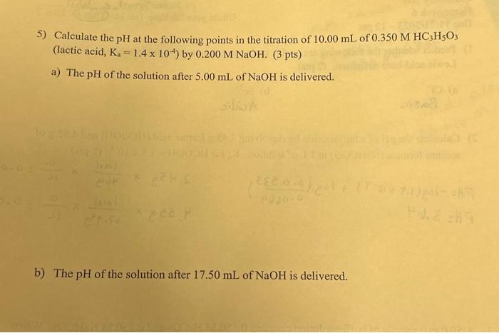 Solved 5) Calculate the pH at the following points in the | Chegg.com