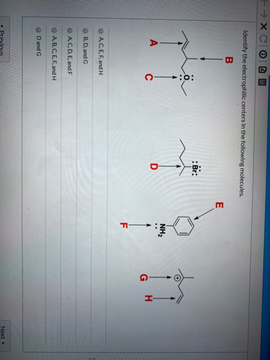 Solved → XCODE Identify the electrophilic centers in the | Chegg.com