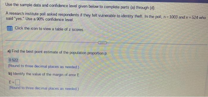 Solved Use the sample data and confidence level given below | Chegg.com