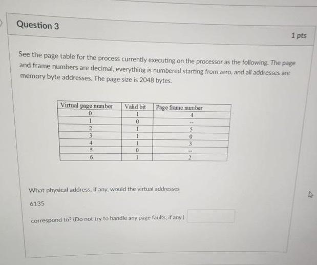 Solved See the page table for the process currently | Chegg.com