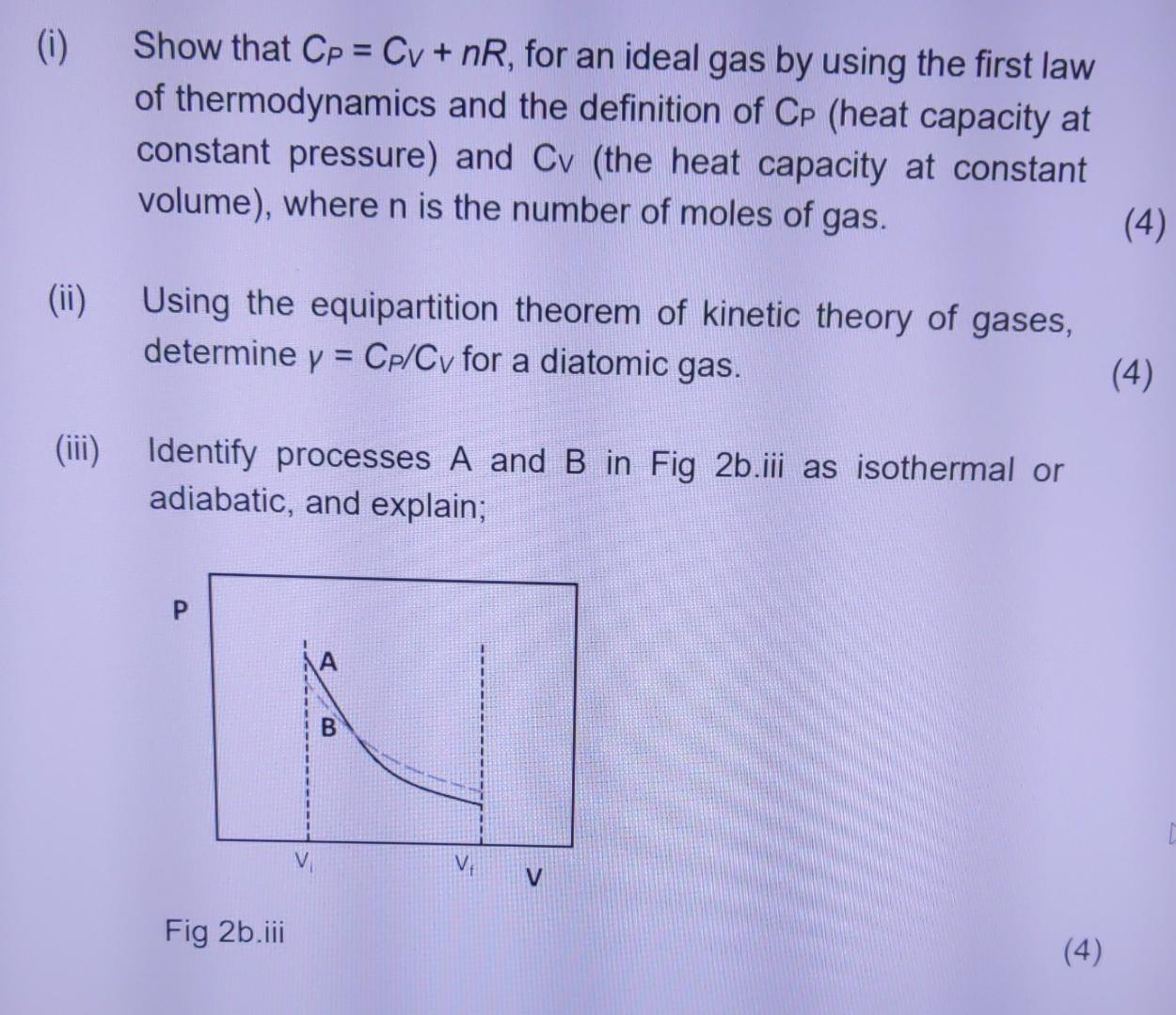 Solved (i) Show that Cp = Cv+nR, for an ideal gas by using | Chegg.com