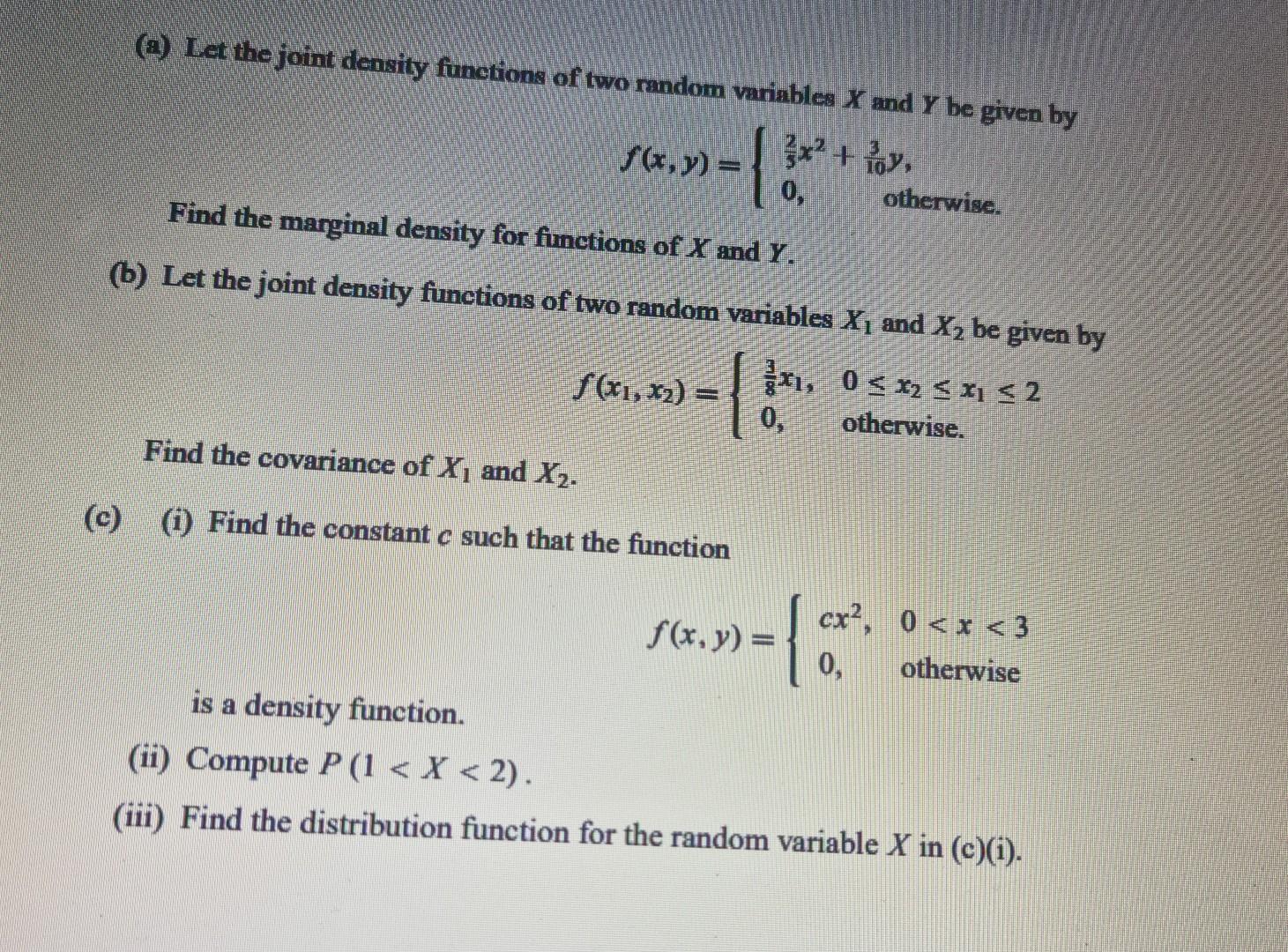 Solved (a) Let the joint density functions of two random | Chegg.com