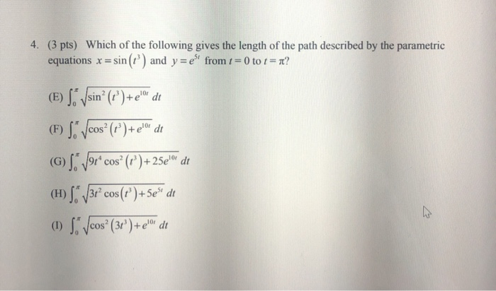 Solved 4. (3 pts) Which of the following gives the length of | Chegg.com