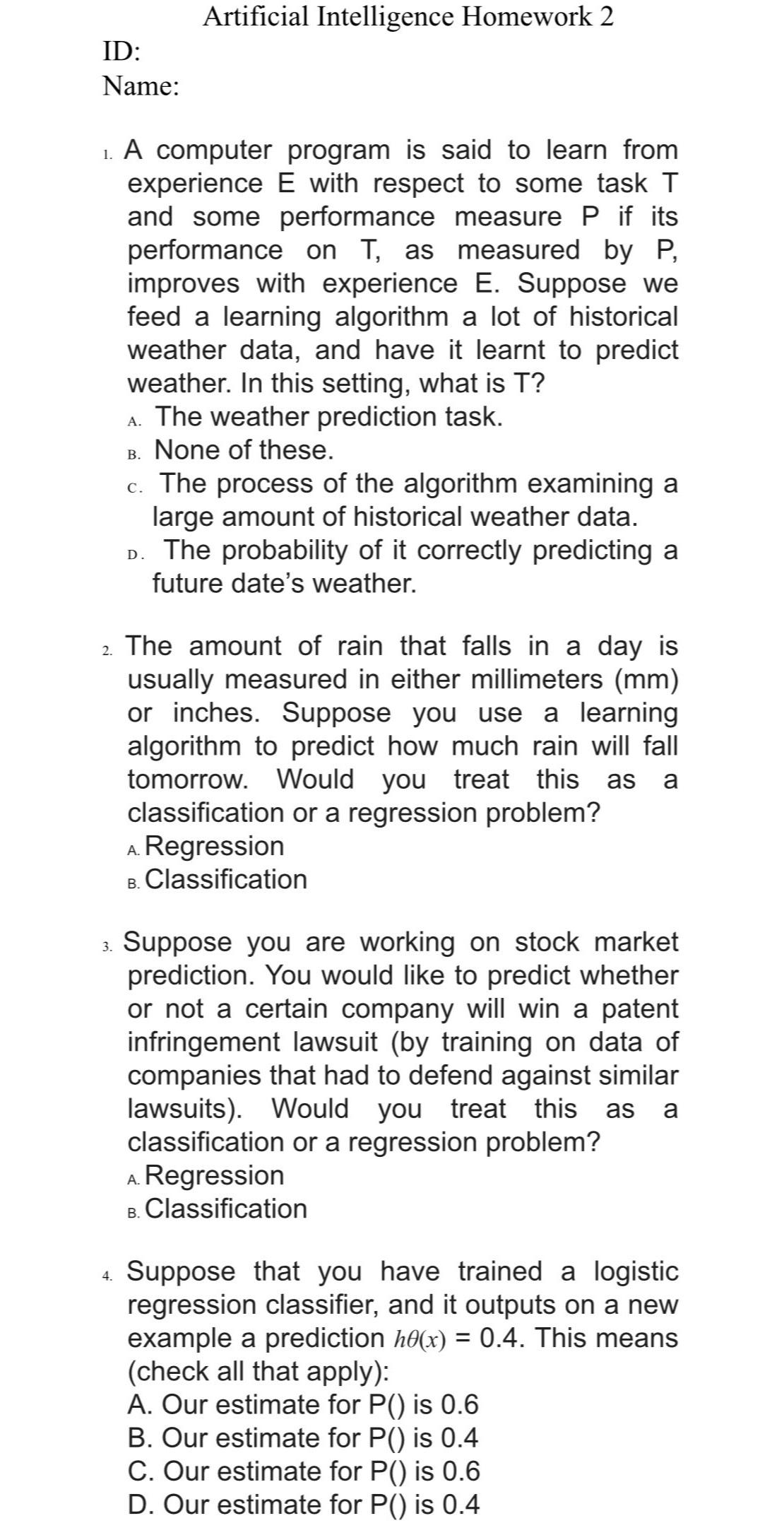 Solved Artificial Intelligence Homework 2ID:Name:A computer | Chegg.com