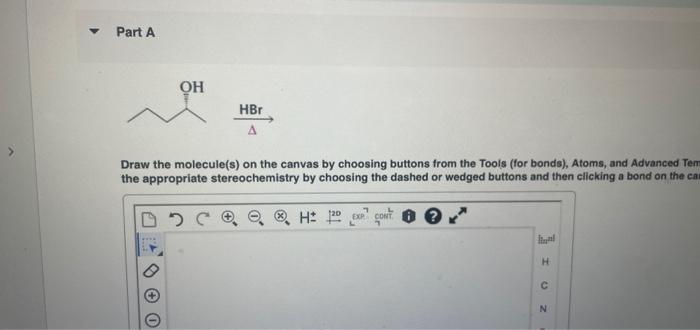 Solved Part OH HCI Draw the molecule(s) on the canvas by | Chegg.com