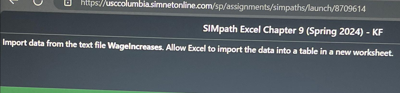 Solved SIMpath Excel Chapter 9 (Spring 2024) - ﻿KFImport | Chegg.com
