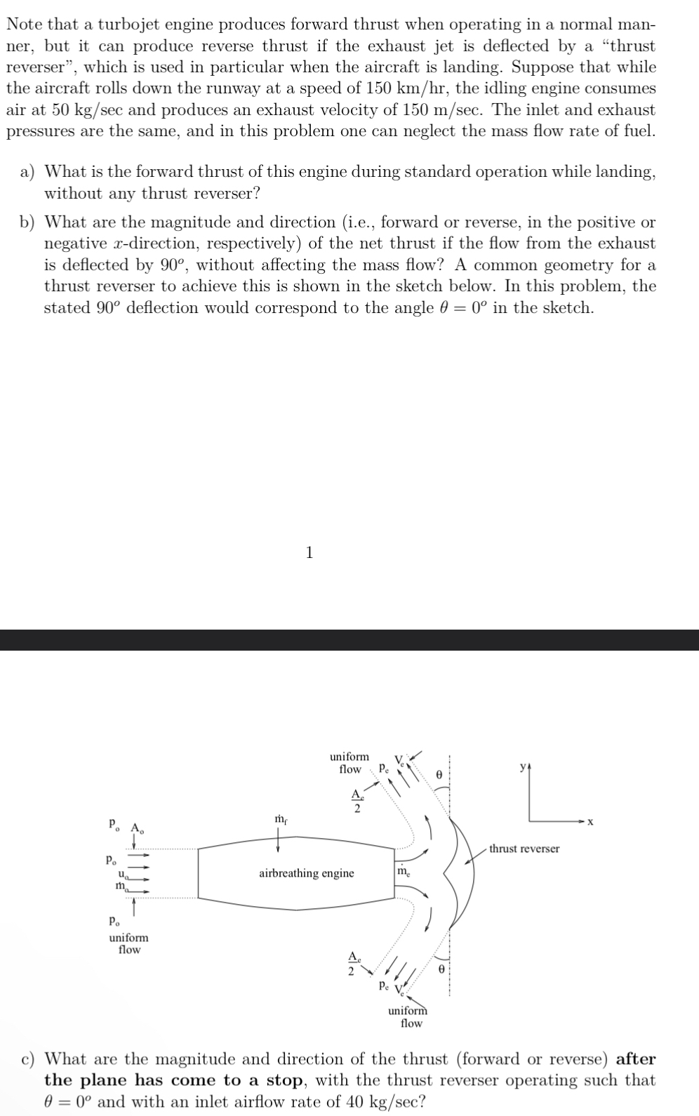 Solved Note that a turbojet engine produces forward thrust | Chegg.com