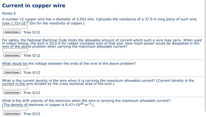 Solved Current in copper wire Points:5 A number 12 copper | Chegg.com