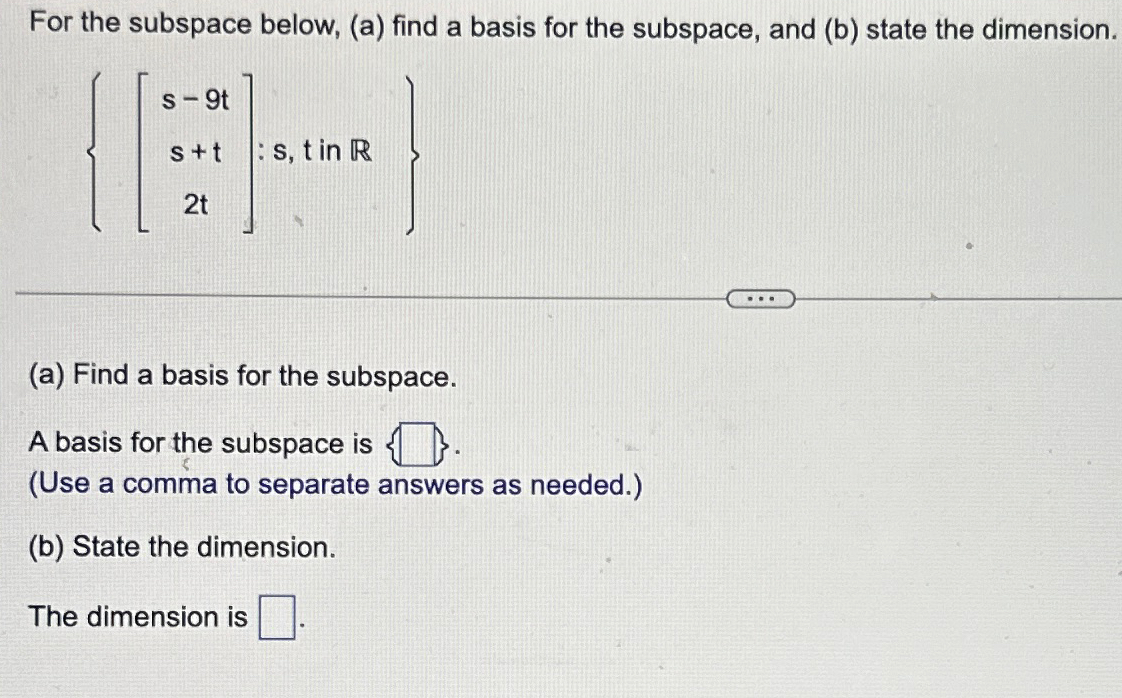 Solved For the subspace below, (a) ﻿find a basis for the | Chegg.com