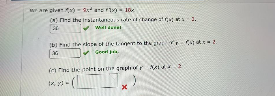 Solved We are given f(x)=9x2 ﻿and f'(x)=18x.(a) ﻿Find the | Chegg.com