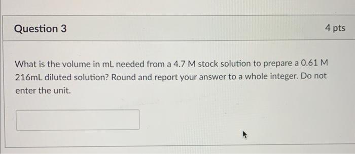 Solved What is the volume in mL needed from a 4.7M stock | Chegg.com