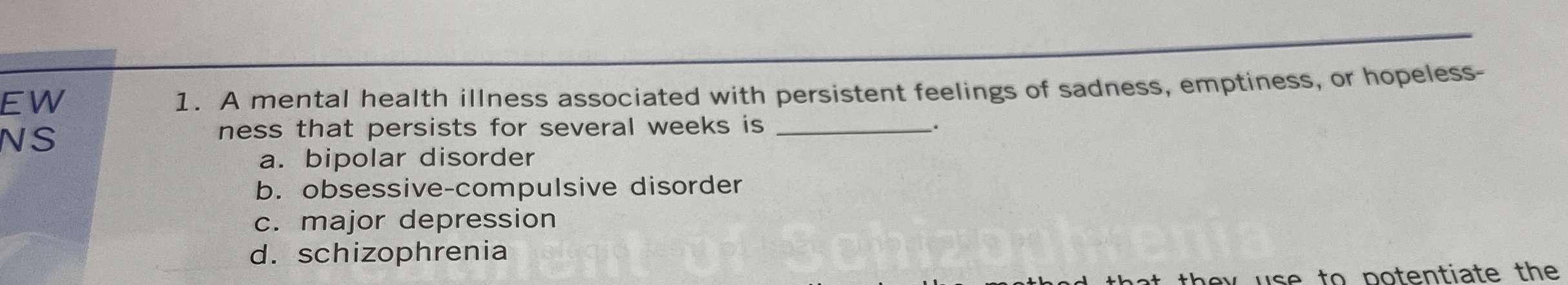 Solved A mental health illness associated with persistent | Chegg.com
