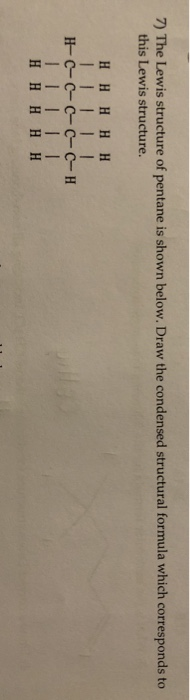 Solved the lewis structure of pentane is shown below. Draw | Chegg.com