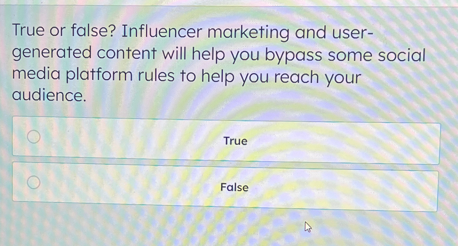 Solved True or false? Influencer marketing and usergenerated | Chegg.com