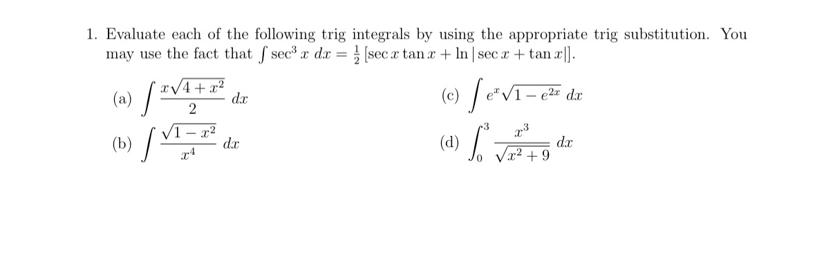 Solved Evaluate each of the following trig integrals by | Chegg.com