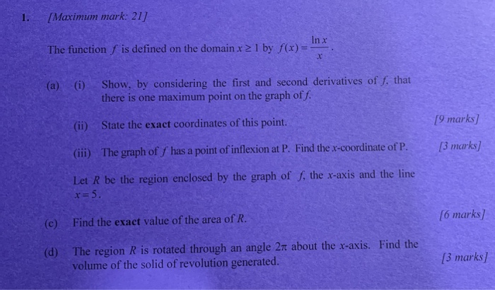 1. Maximum mark: 211 The function is defined on the | Chegg.com