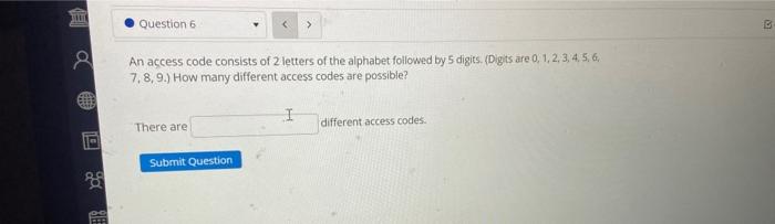 Solved Question 6 An access code consists of 2 letters of | Chegg.com