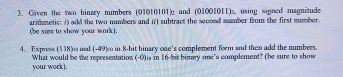 Solved 3. Given the two binary numbers (01010101)2 and | Chegg.com