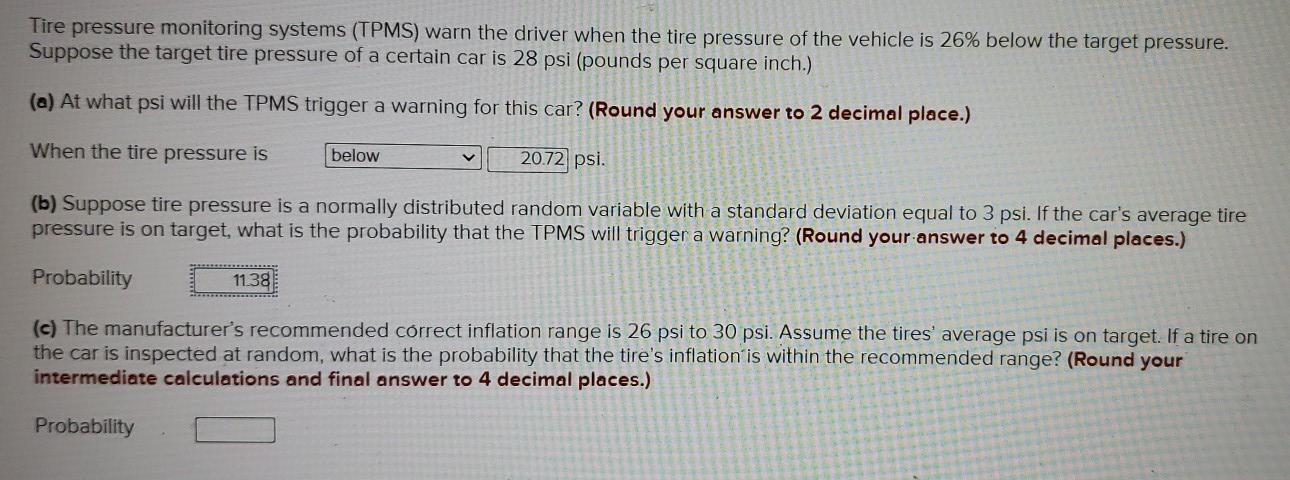 Solved Tire pressure monitoring systems (TPMS) warn the | Chegg.com
