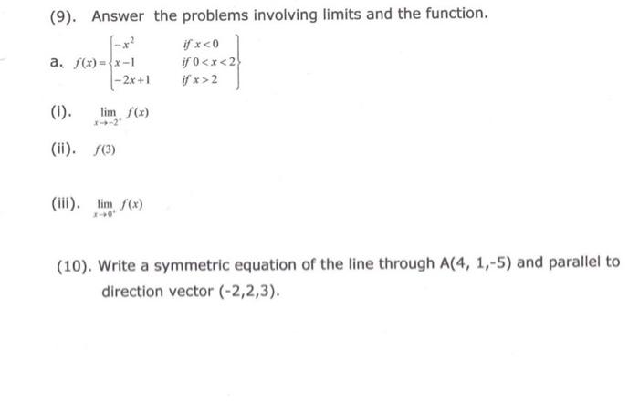 Solved (9). Answer the problems involving limits and the | Chegg.com