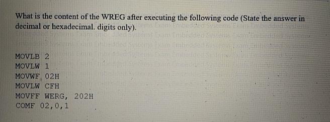 Solved What is the content of the WREG after executing the | Chegg.com