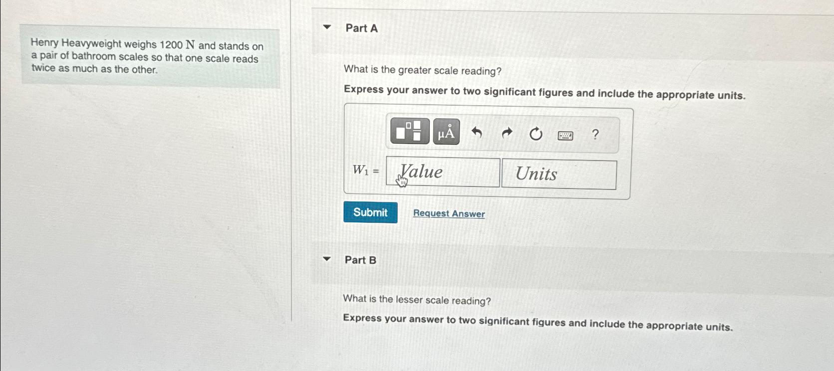Solved Henry Heavyweight weighs 1200N and stands on a pair | Chegg.com