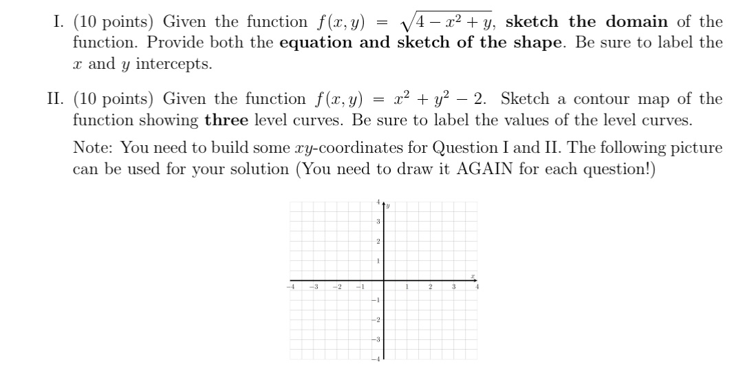 Solved Show all work pleaseI. (10 ﻿points) ﻿Given the | Chegg.com