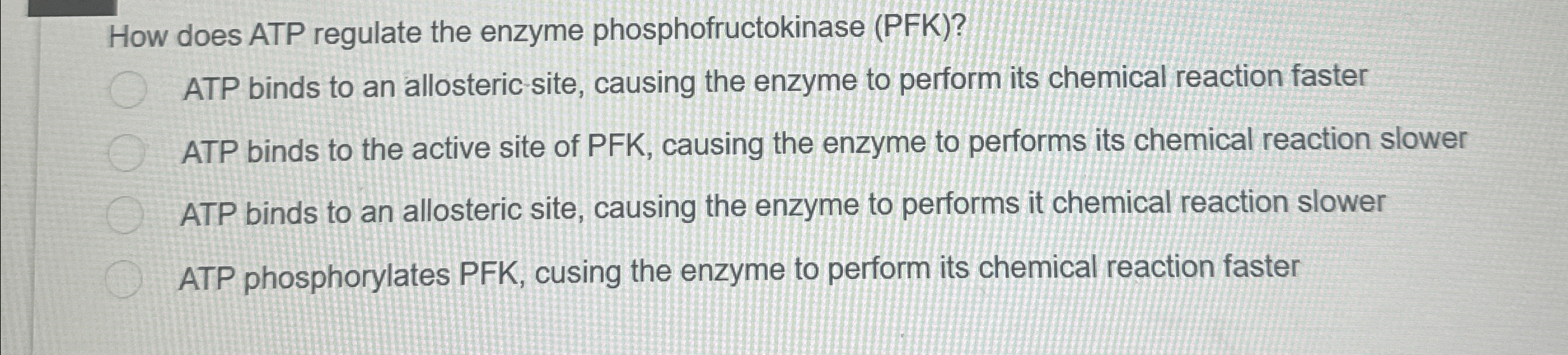 Solved How does ATP regulate the enzyme phosphofructokinase | Chegg.com