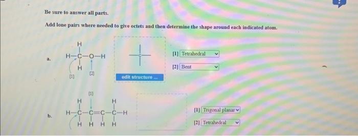 Solved Add lone pairs where needed to give octets and then | Chegg.com