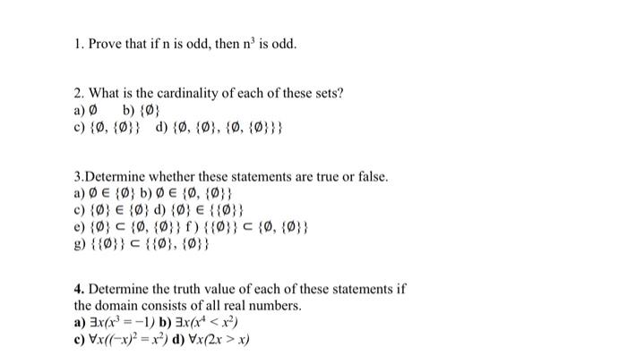 Solved 1 Prove That If N Is Odd Then N3 Is Odd 2 What Is
