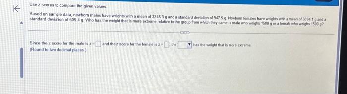 Solved Use z scores to compare the given values Based on | Chegg.com