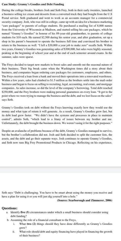 Solved Case Study: Granny's Goodies and Deht Funding During | Chegg.com