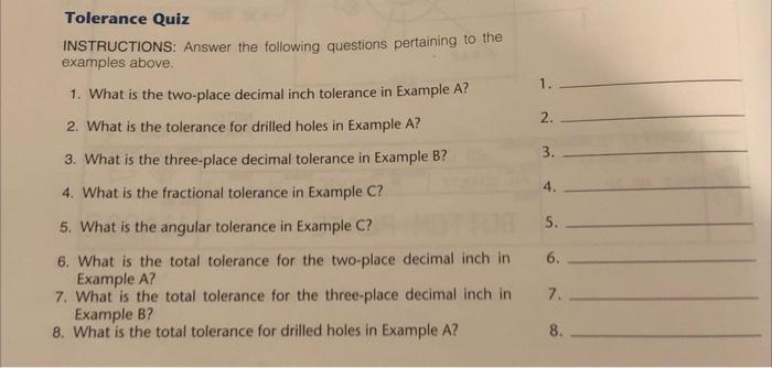 Solved Tolerance Quiz INSTRUCTIONS: Answer the following | Chegg.com
