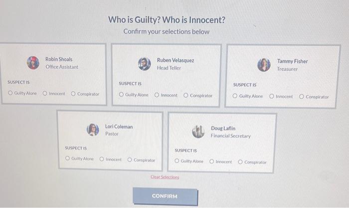 Who is Guilty? Who is Innocent? Confirm your | Chegg.com