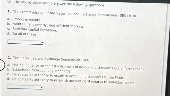 Solved 1. The stated mission of the Securities and Exchange | Chegg.com